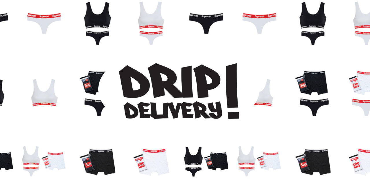 𝗗𝗥𝗜𝗣 𝗗𝗘𝗟𝗜𝗩𝗘𝗥𝗬 - Supreme Unterwäsche – dripdelivery.cz